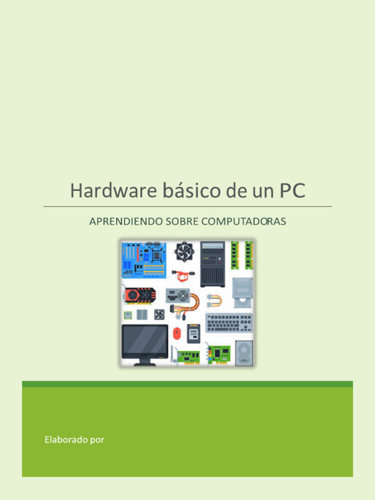 Hardware Basico de PC2Hardware Basico de PC2 | PDF | Hardware de la ...