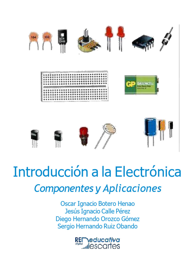Introducción A La Electrónica. Componentes y Aplicaciones, Oscar ...