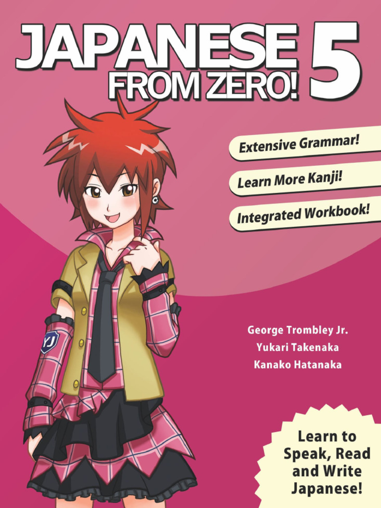 Japanese From Zero! 5 - Continue Mastering The Japanese Language and ...