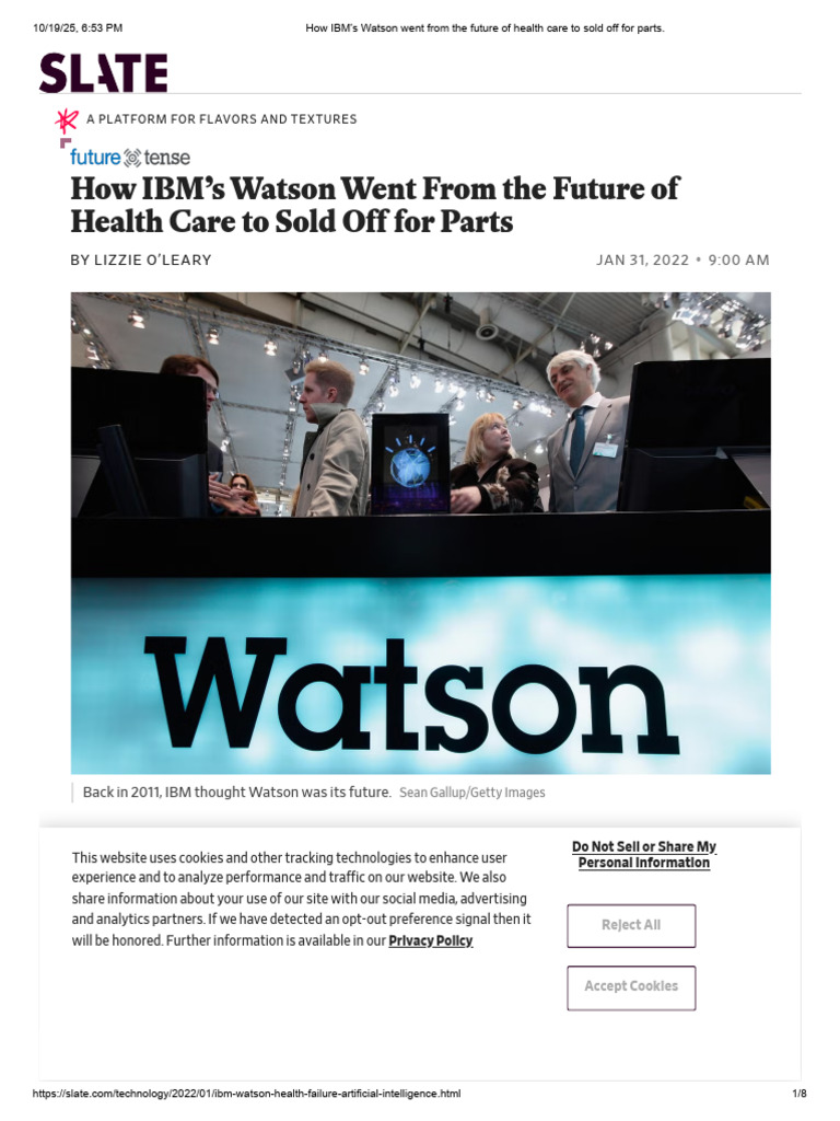 How IBM’s Watson Went From the Future of Health Care to Sold Off for ...
