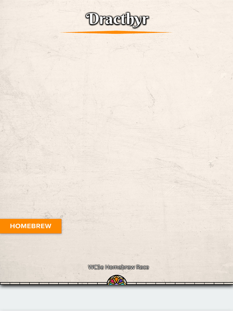 (WC5e Homebrew) Dracthyr Race - GM Binder | PDF