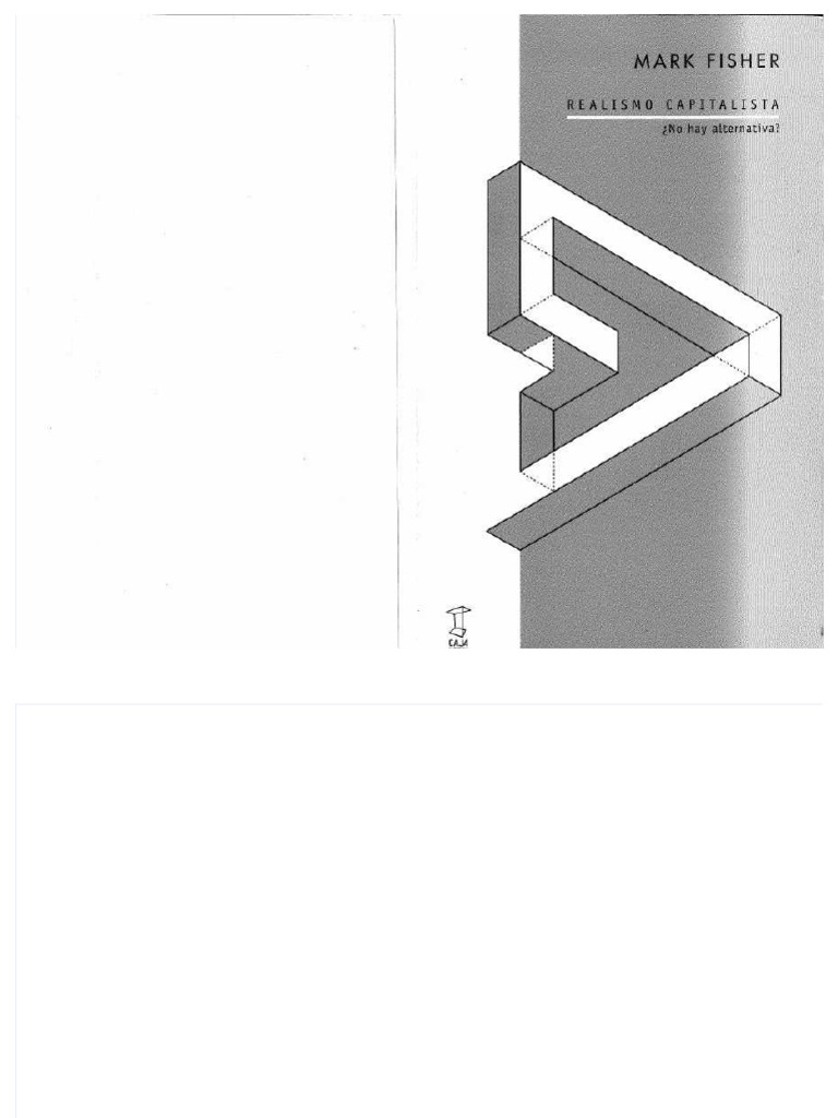 (La Caja Negra) Mark, Fisher - Realismo Capitalista _ ¿No Hay ...