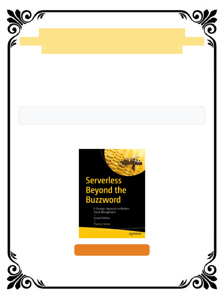 Serverless Beyond the Buzzword A Strategic Approach to Modern Cloud Management 2nd edition by ...