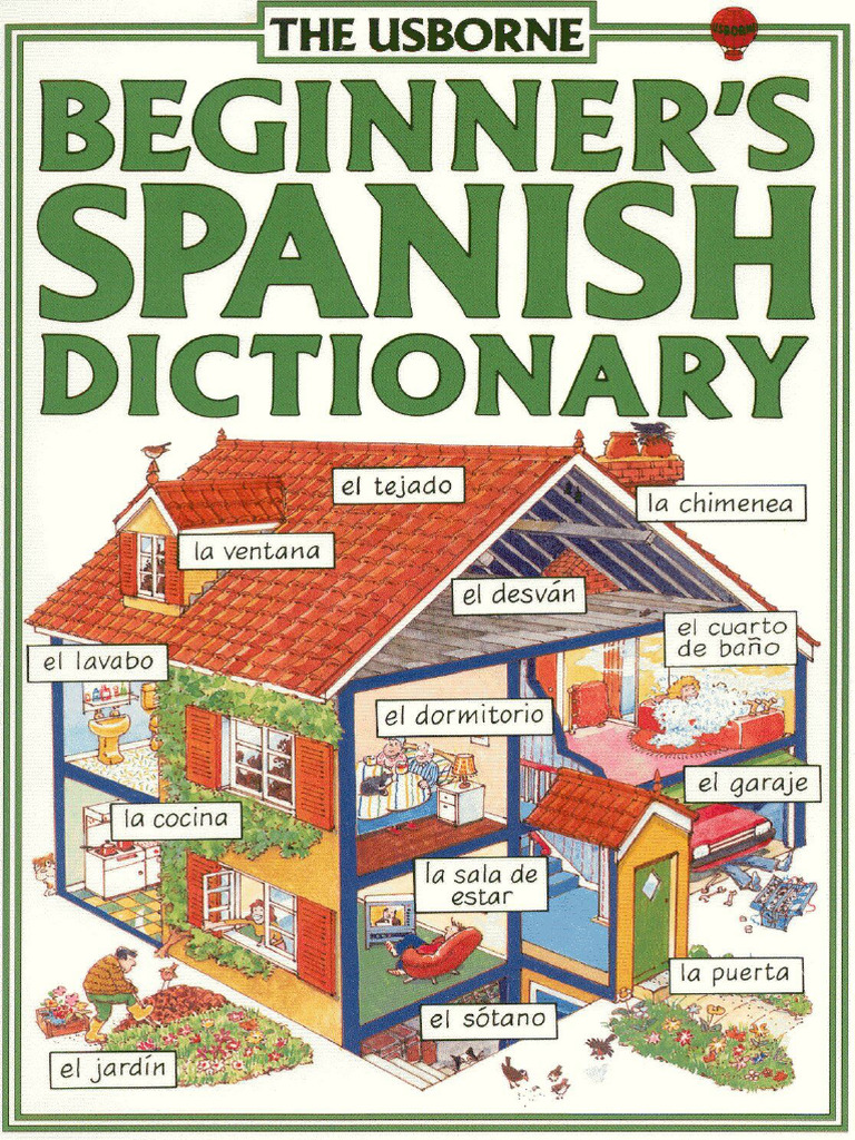 The Usborne Beginners Spanish Dictionary (Helen Davies, Nicole Irving) (Z-Library) | PDF