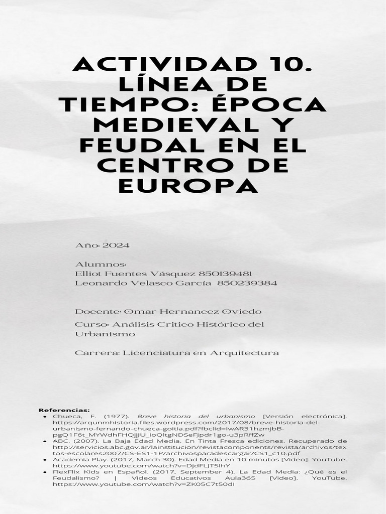 Actividad 10. Línea de Tiempo Época Medieval y Feudal en El Centro de ...