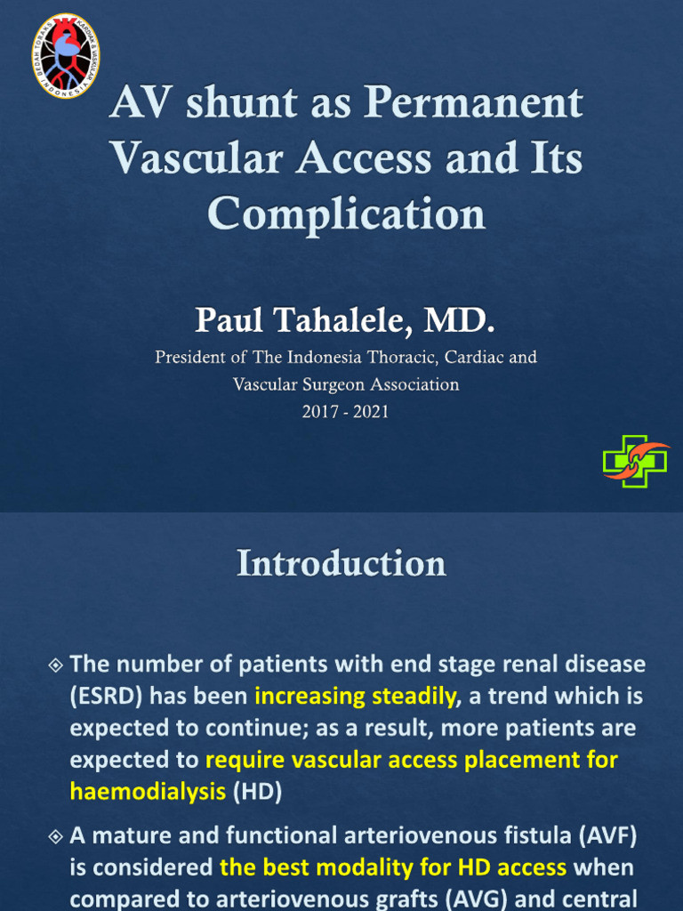 Simpo 7. AV Shunt As Permanent Vascular Access & Its Complication ...