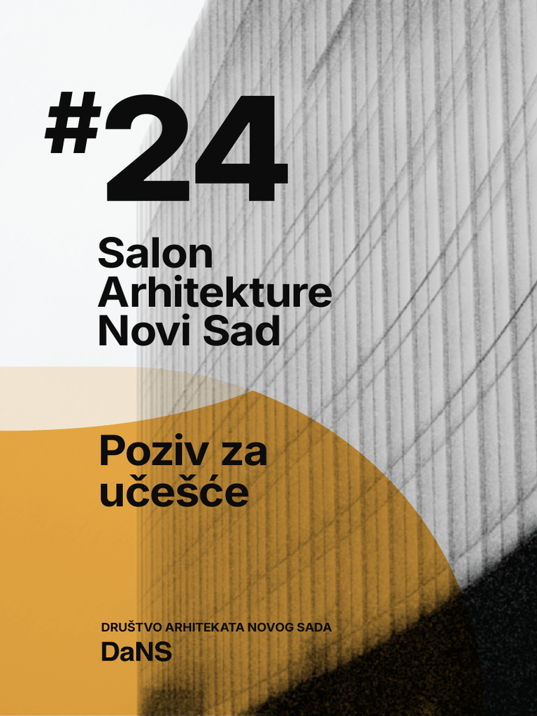 24-Salon Arhitekture Novi Sad - 2024 - Poziv | PDF