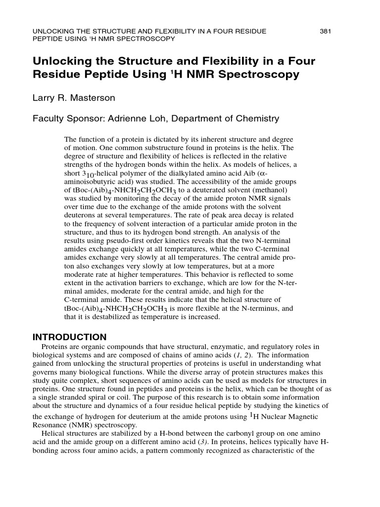 Unlocking The Structure and Flexibility in A Four Residue Peptide Using ...