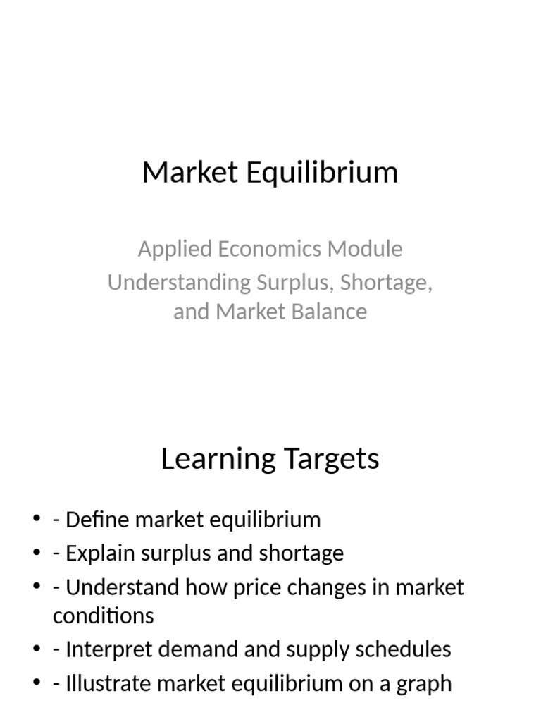 Market Equilibrium Module Presentation | PDF