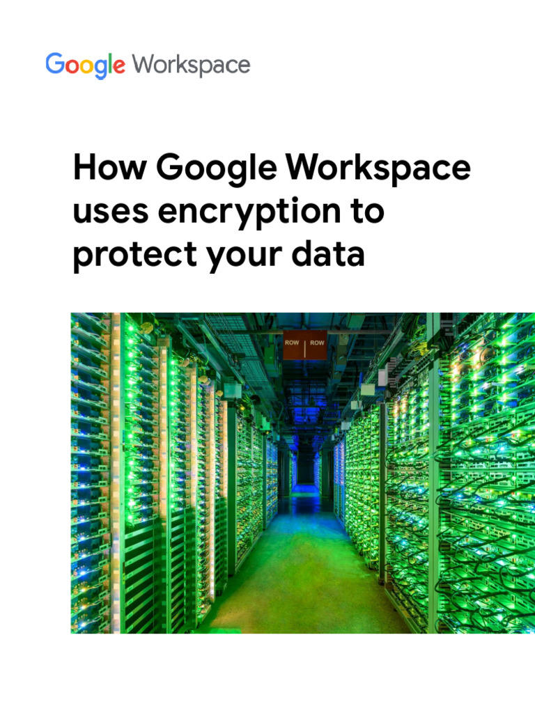 Google Workspace Encryption WP | PDF | Encryption | Transport Layer Security