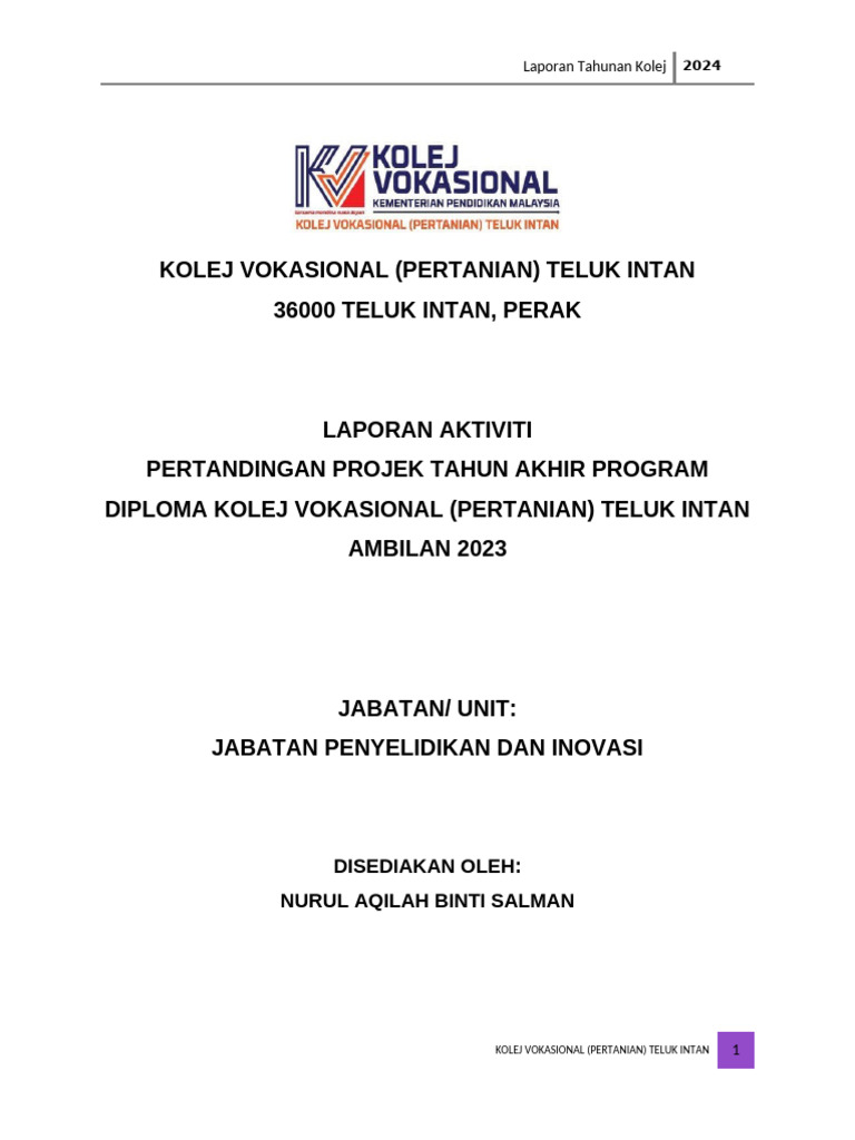 Laporan Pertandingan Projek Diploma 2024 | PDF