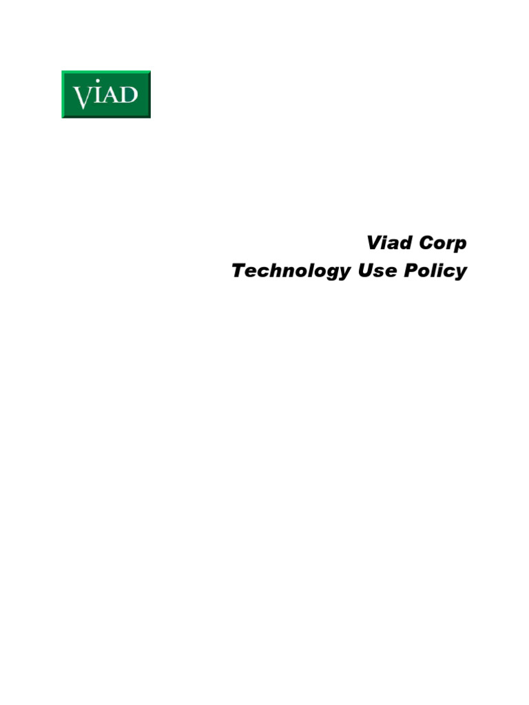 Viad Corp Technology Use Policy Guide | PDF | Computer Virus | Instant ...