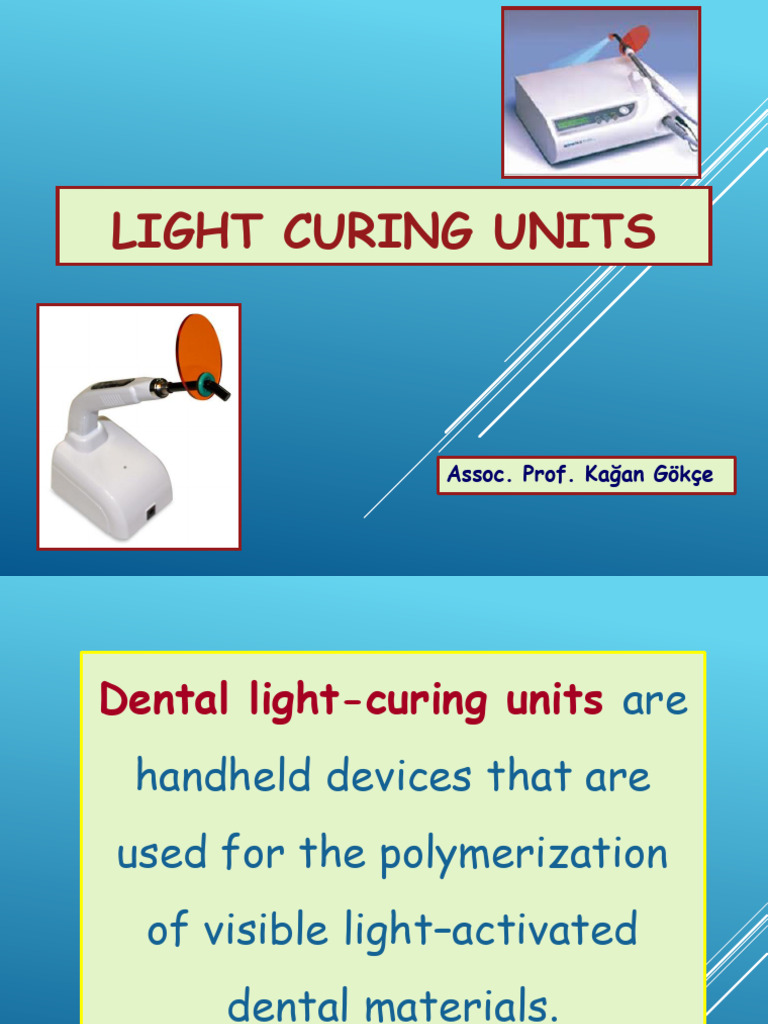Light Curing Units | PDF | Dental Composite | Ultraviolet