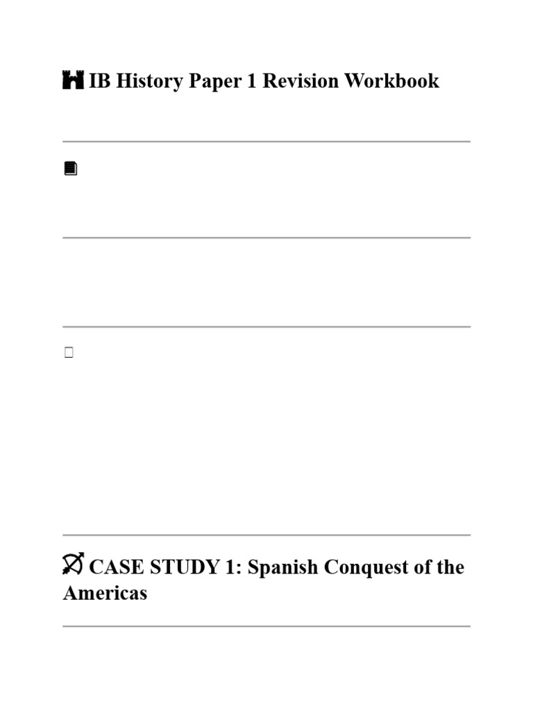 ? IB History Paper 1 Revision Workbook | PDF | Spanish Colonization Of ...