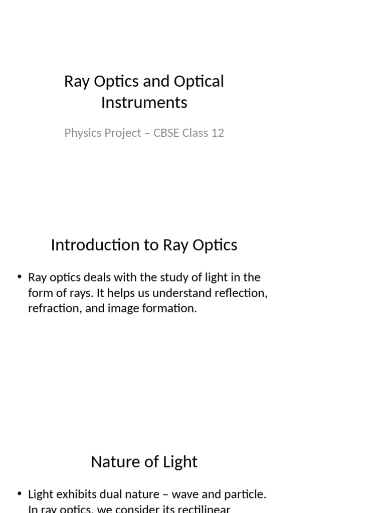 Ray Optics and Instruments Overview | PDF | Optics | Refraction