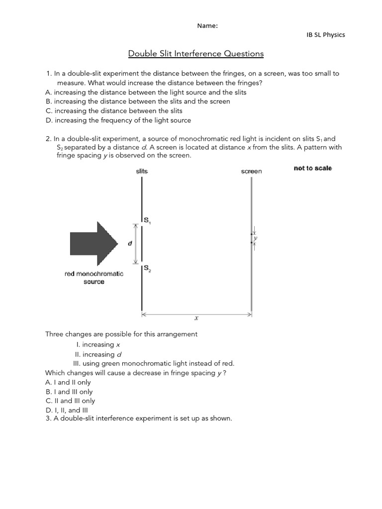 Double Slit Interference Questions | PDF | Coherence (Physics) | Wavelength