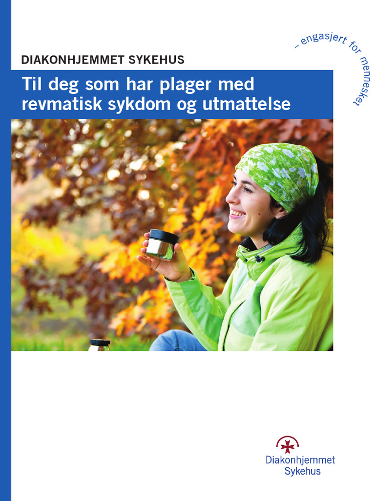 Til Deg Som Har Plager Med Revmatisk Sykdom Og Utmattelse | PDF