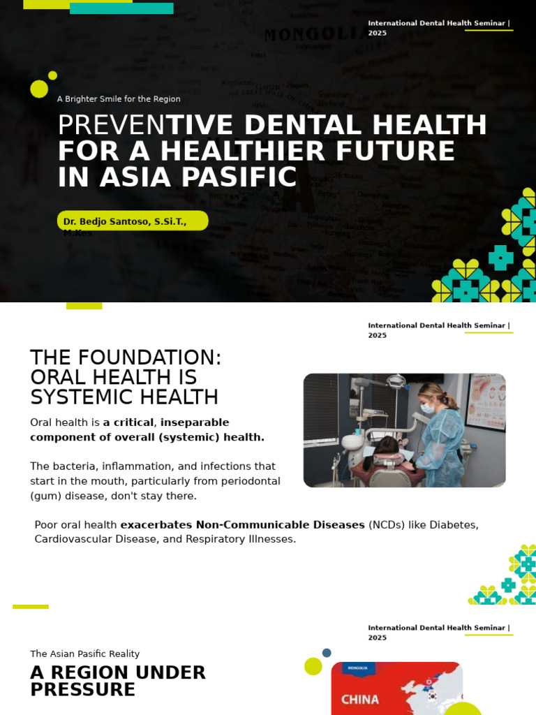 Preventive Dental Health For A Healthier Future in Asia Pasific - Dr ...