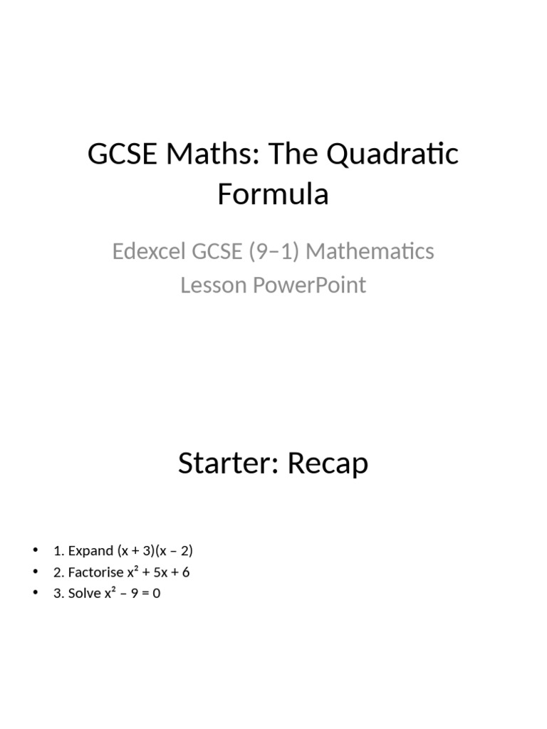 GCSE_Maths_Quadratic_Formula | PDF