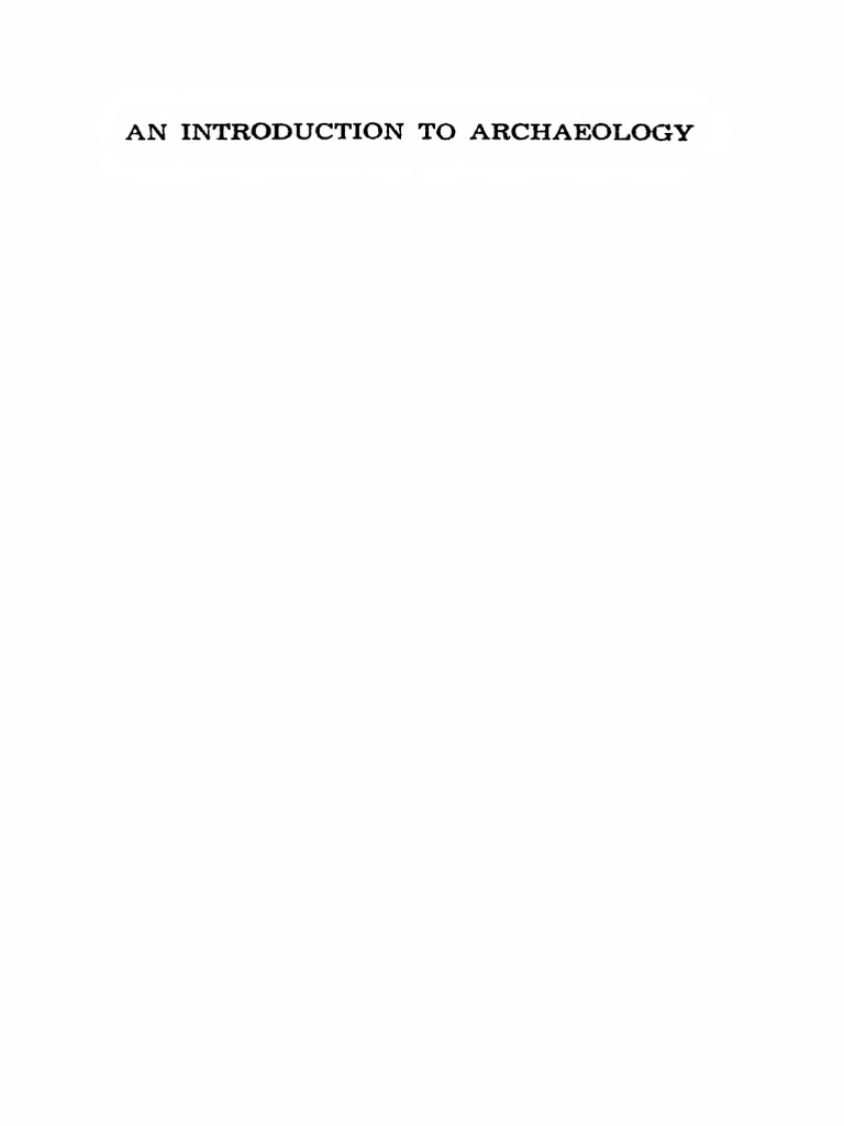 An Introduction to Archaeology Text | PDF | Archaeology | Paleolithic