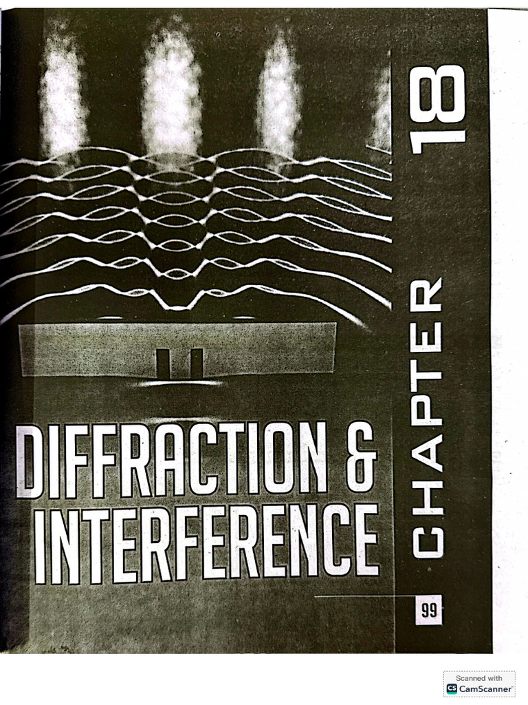 Chapter 18 Diffraction and Interference | PDF