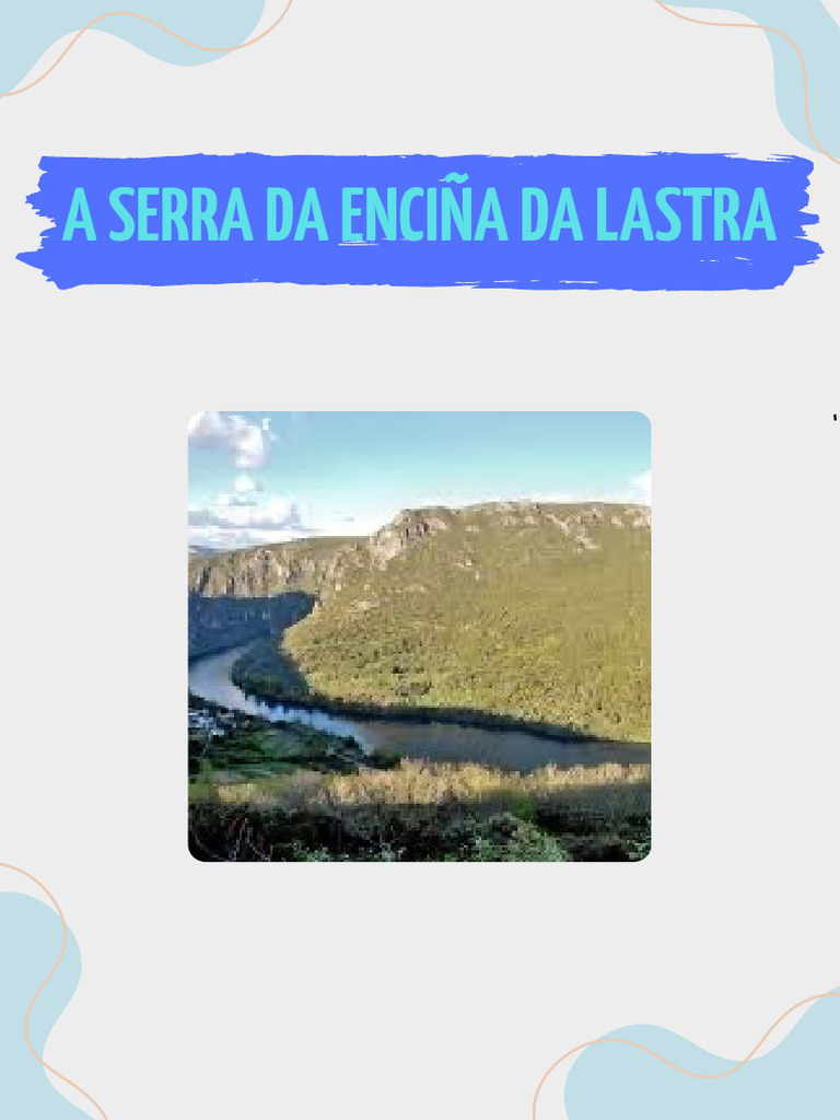 A SERRA DA ENCIÑA DA LASTRA | PDF