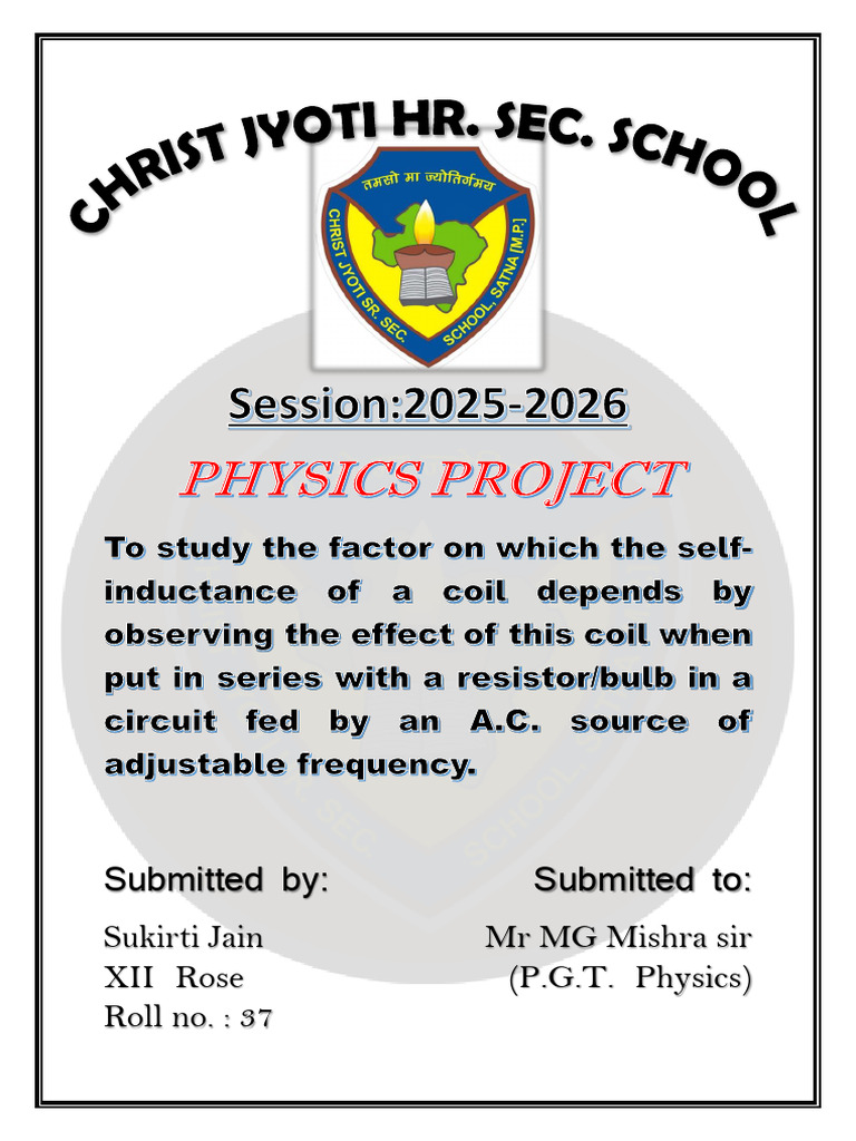 Physics Project 1 | PDF | Inductor | Inductance