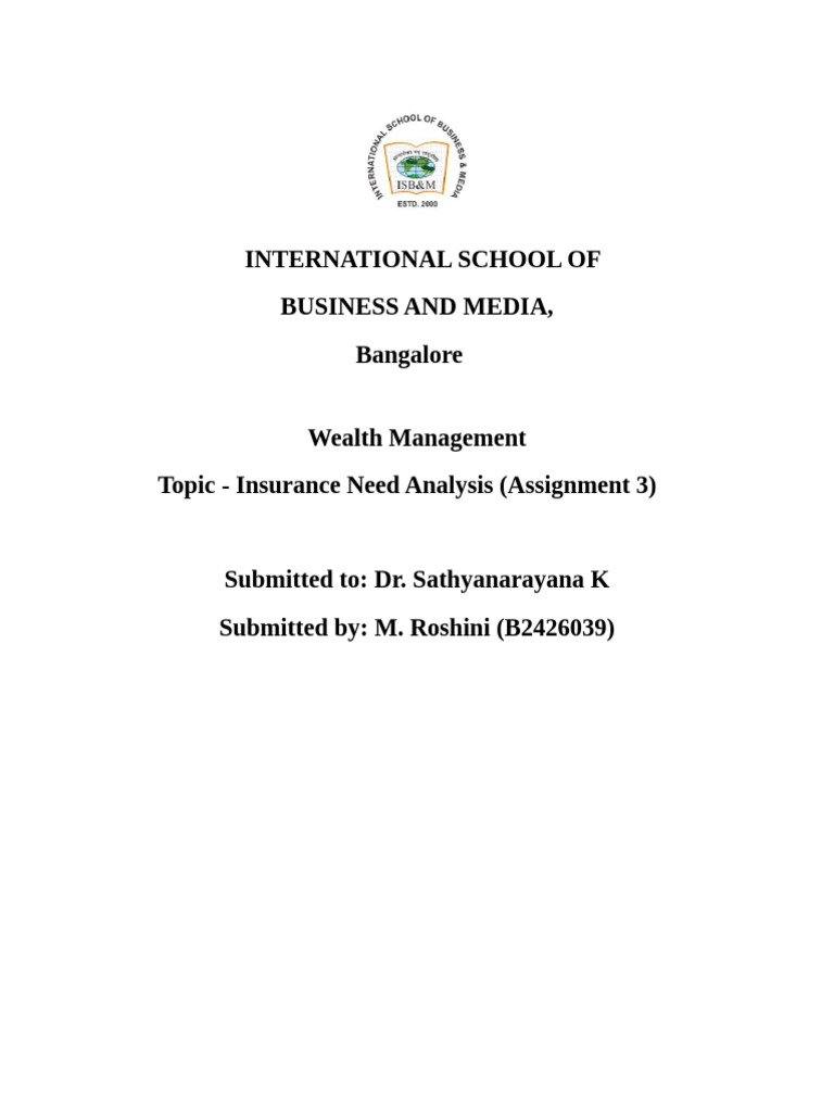 Assignment 3 - Insurance Need Analysis | PDF | Retirement | Insurance