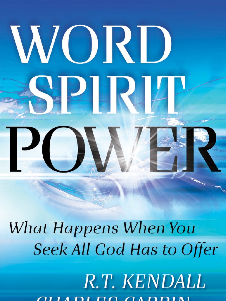 Word Spirit Power | PDF | Calvinism | Predestination