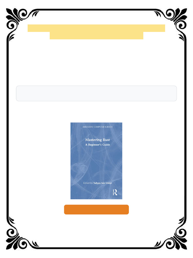 Mastering Rust Mastering Computer Science 1st Edition Sufyan Bin Uzayr ...