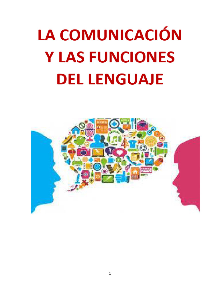 La Comunicación y Las Funciones Del Lenguaje. | PDF | Comunicación | Verbo