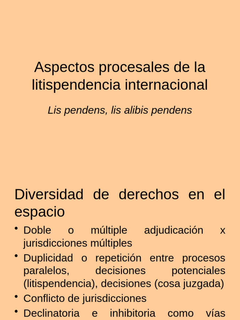 DIPr Litispendencia | PDF | Jurisdicción | Ley procesal