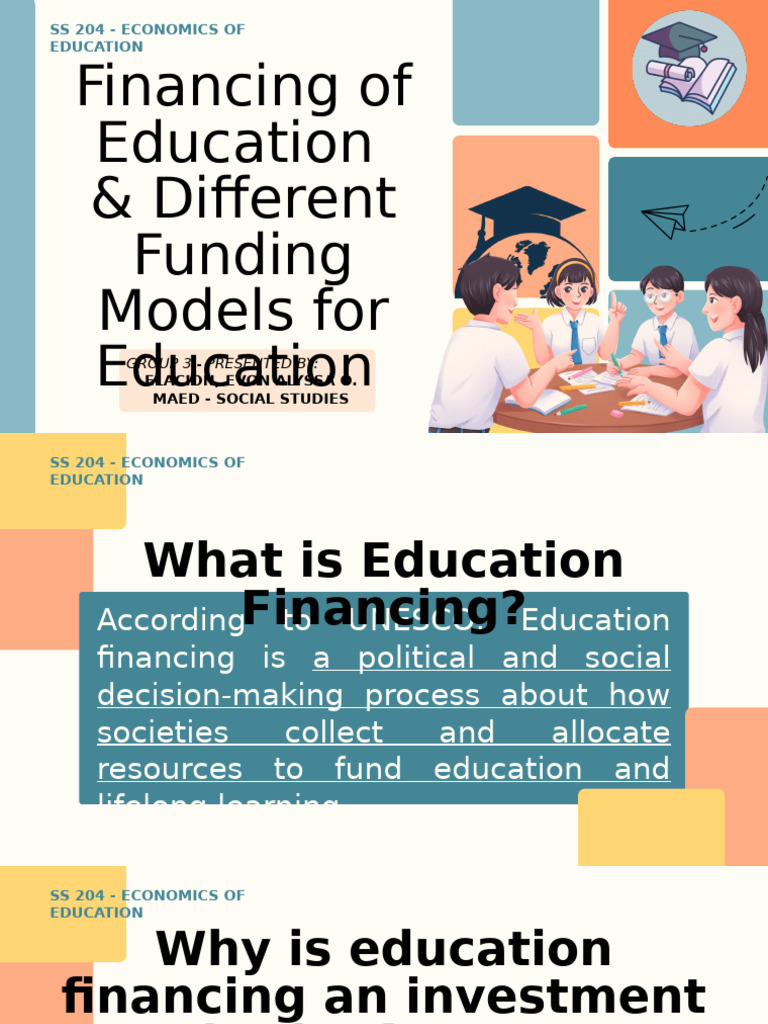 SS 204 - Financing of Education + Different Funding Models For ...