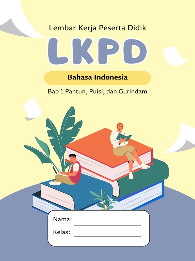 Pantun, Puisi, Dan Gurindam Lembar Kerja Peserta Didik Kuning Dan Biru Ilus_20251021_084043_0000 ...
