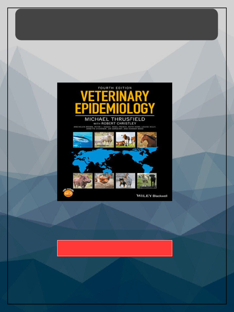 Veterinary epidemiology Fourth Edition Christley available instanly ...