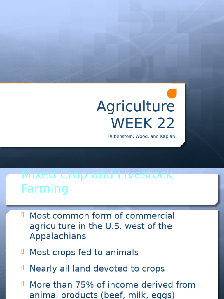 Week 22 Agriculture pt.1 | PDF | Agriculture | Crops