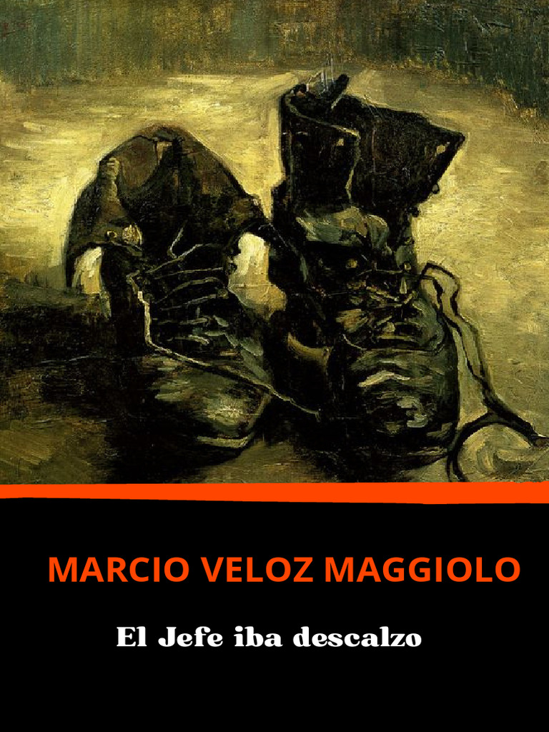 Análisis de "El Jefe Iba Descalzo" | PDF