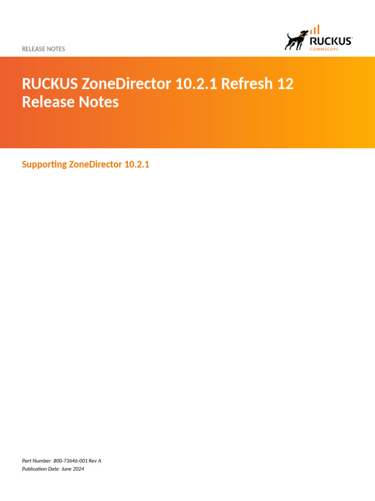 ZoneDirector 10.2.1 Refresh 12 Release Notes RevA 20240628 | PDF ...