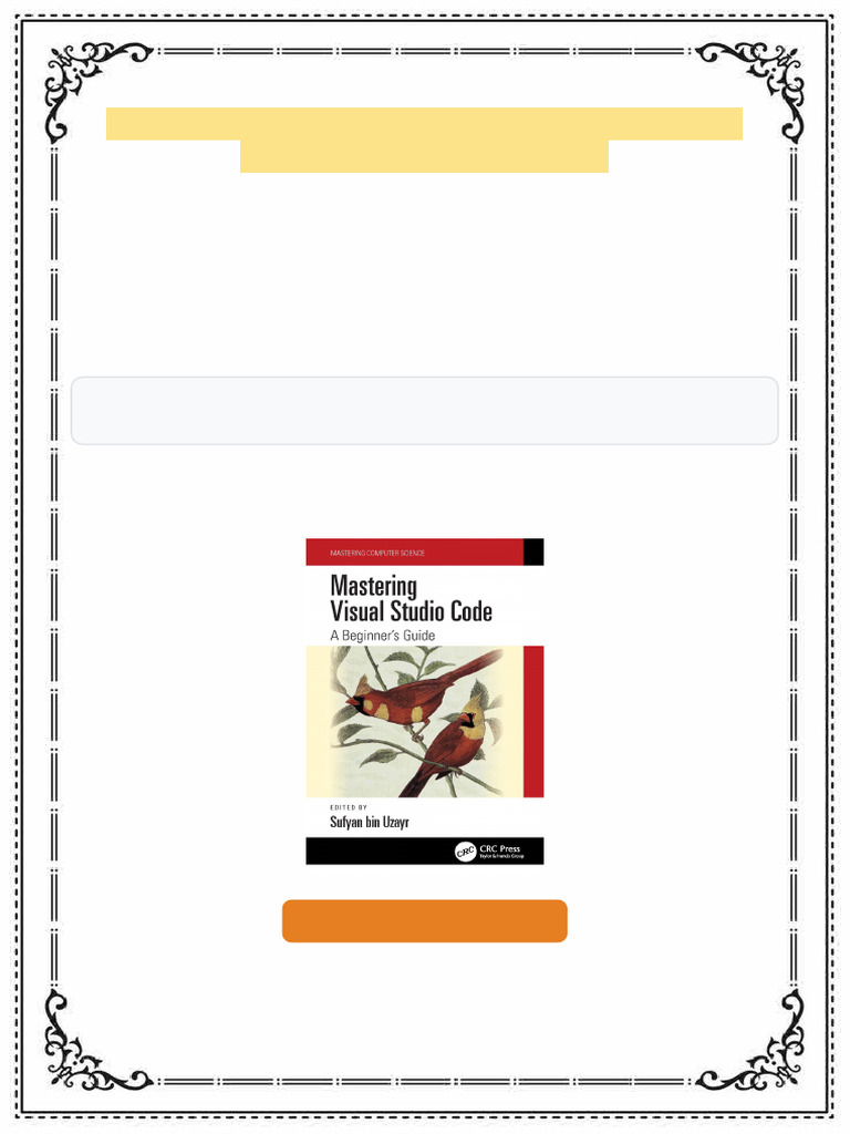 Mastering Visual Studio Code: A Beginner’s Guide 1st Edition Sufyan Bin Uzayr full | PDF ...