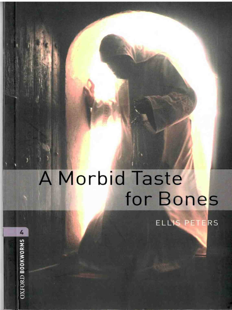 4 A Morbid Taste For Bones Oxford Bookworms Compress | PDF
