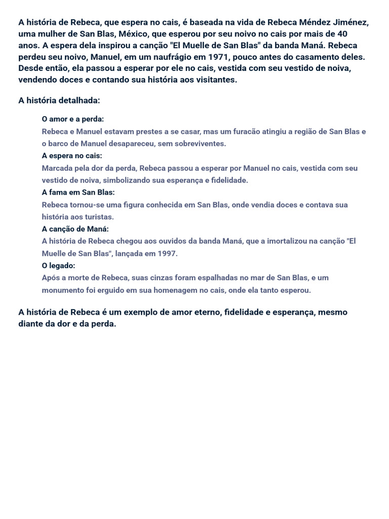 A história de Rebeca, que espera no cais, é baseada na vida de Rebeca ...