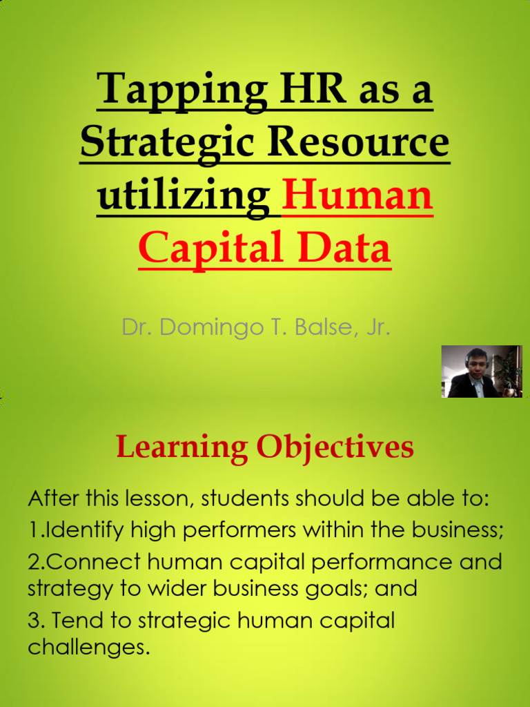 Module 8 - Tapping HR As A Strategic Resource Utilizing Human Capital ...