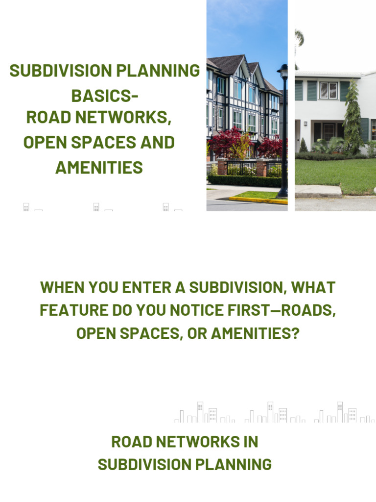 Subdivision Planning: Roads, Spaces, Amenities | PDF