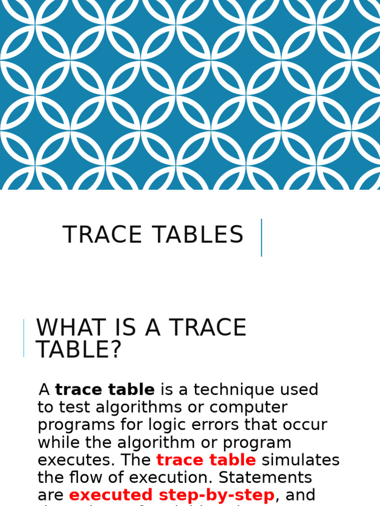 Trace Tables Notes | PDF