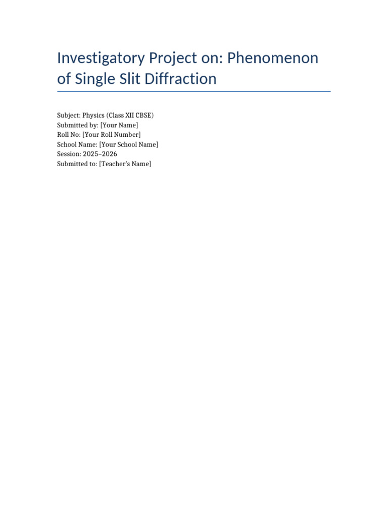 Single Slit Diffraction Project | PDF | Diffraction | Wavelength