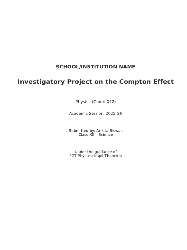 Investigatory Project Compton Effect Class12 | PDF | Physics | Physical ...