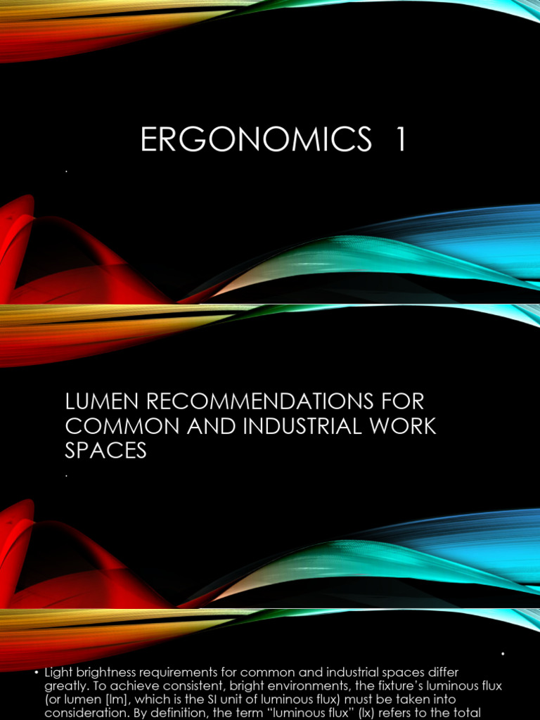 Ergo 1 Visual Sense Lumen Requirements For Common and Industrial Work ...