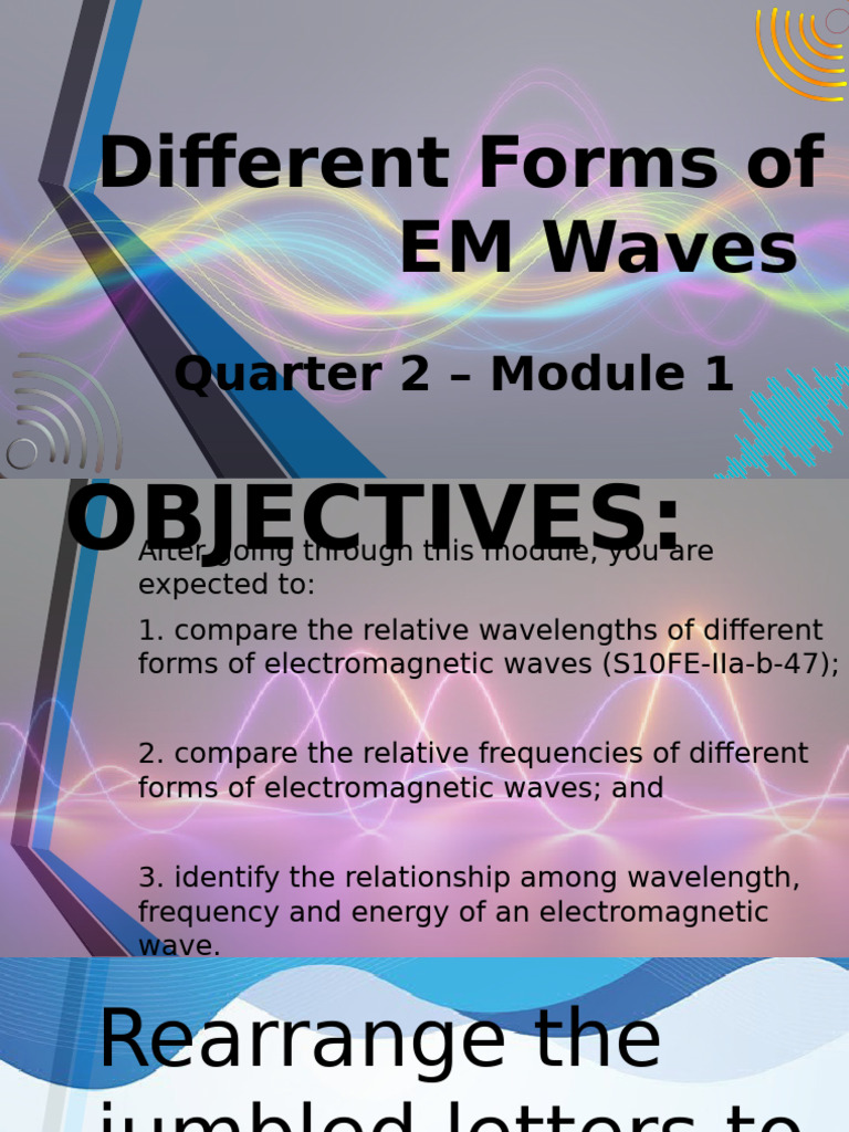 Different Forms of EM Waves - Q2M1 and M2 | PDF | Radiation ...