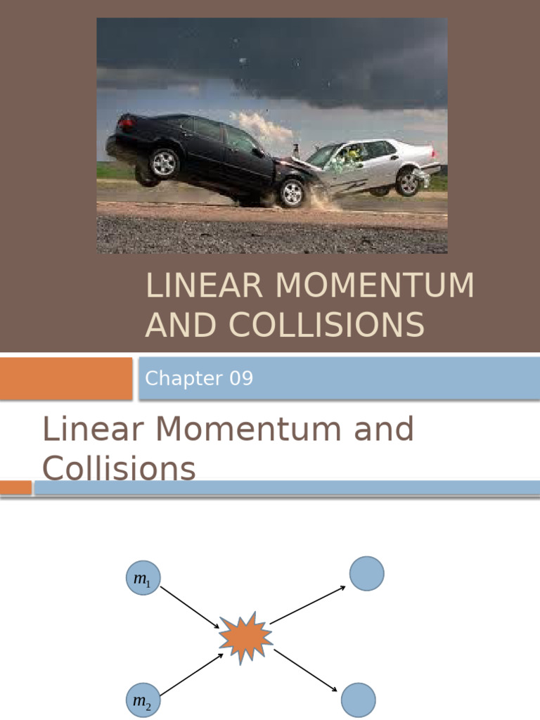 Ch09 - Linear Momentum and Collisions | PDF | Collision | Thrust