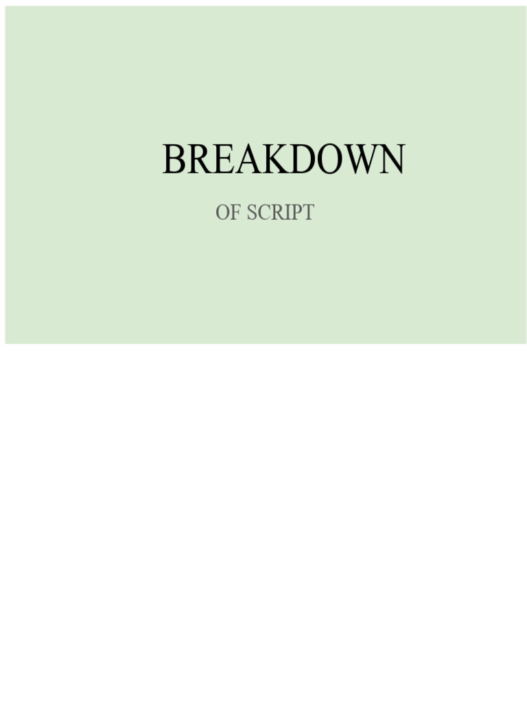 Presentation Script Breakdown | PDF